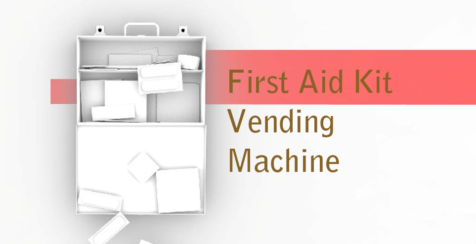 First Aid Vending Machine – Anna Ren